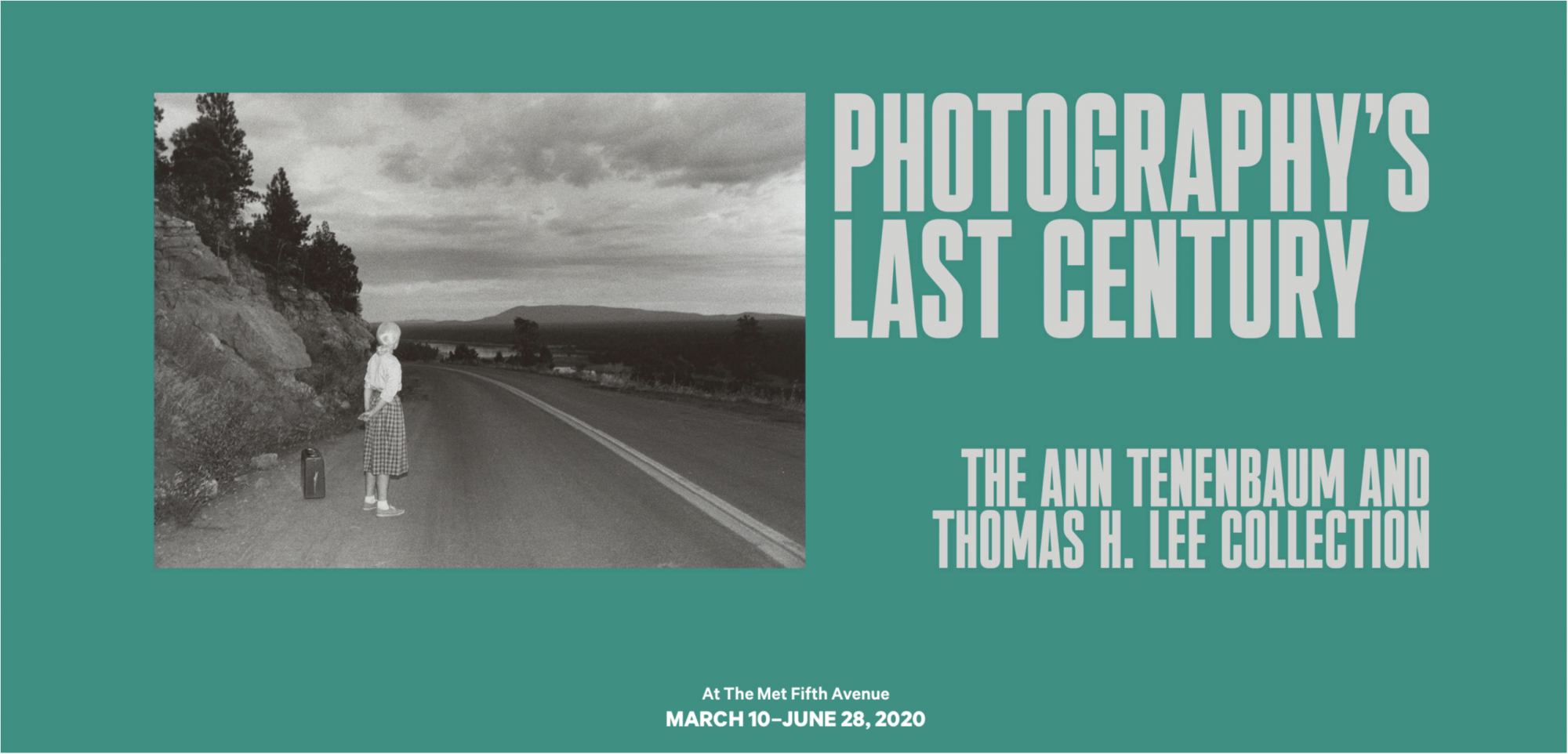 PHOTOGRAPHY'S LAST CENTURY | THE ANN TENENBAUM AND THOMAS H. LEE ...